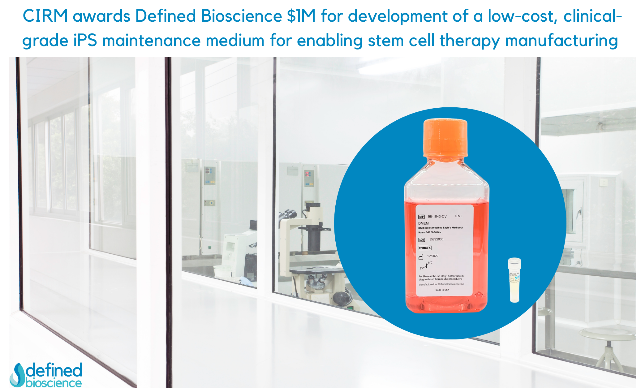 Defined Bioscience Awarded $1 Million Grant from the California Institute for Regenerative ...